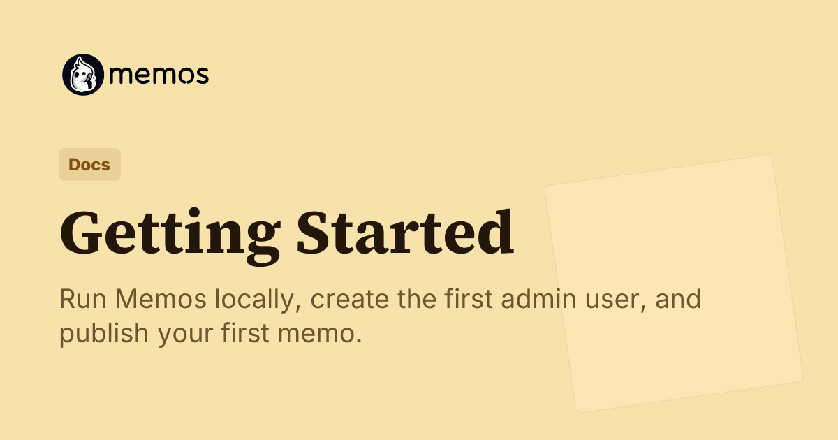 Getting Started - Memos